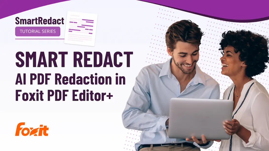 How to Redact Sensitive Information in PDFs with AI-Powered Smart Redact in PDF Editor+ | Foxit ...